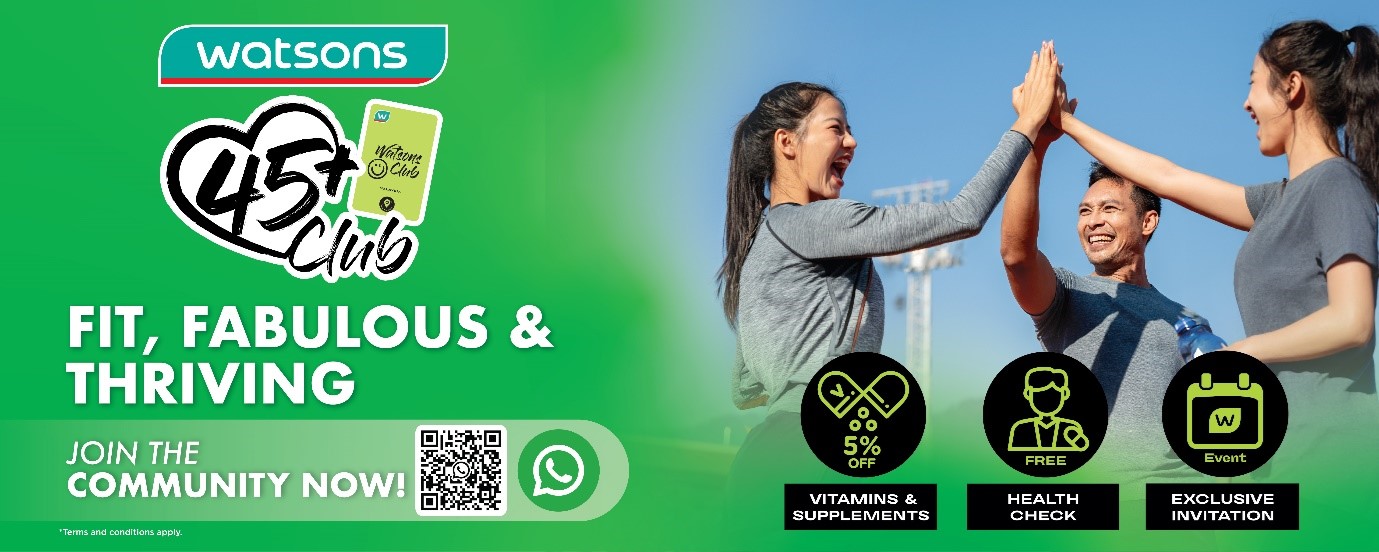 Watsons Malaysia launches 45+ Members Club